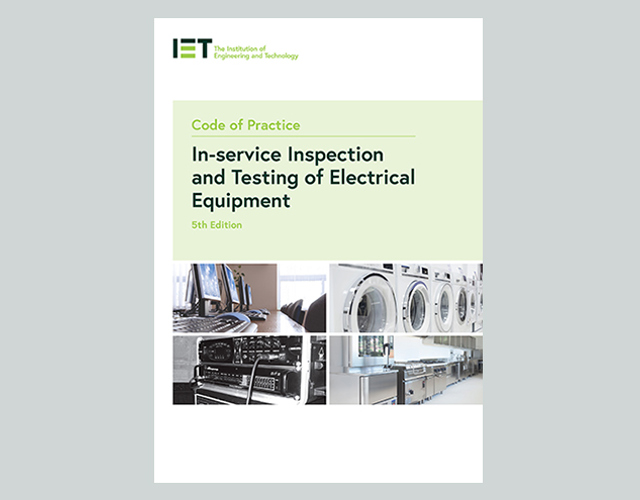 The all-new 5th edition of the IET Code of Practice for In-Service ...