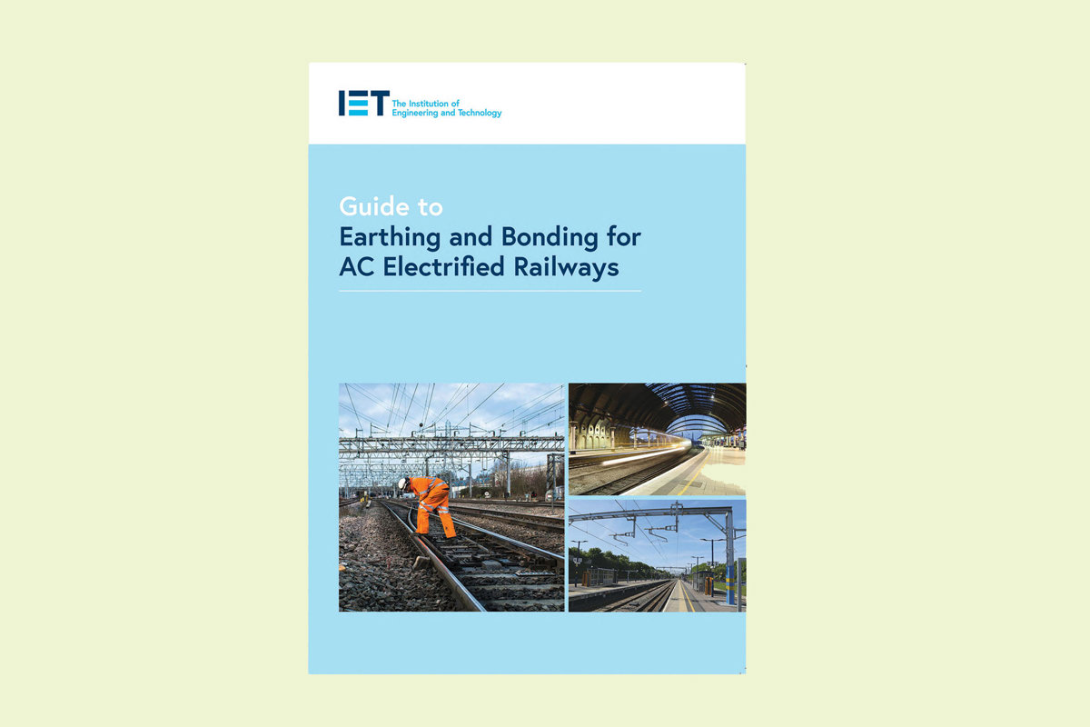 Coming up: Guide to Earthing and Bonding for AC Electrified Railways